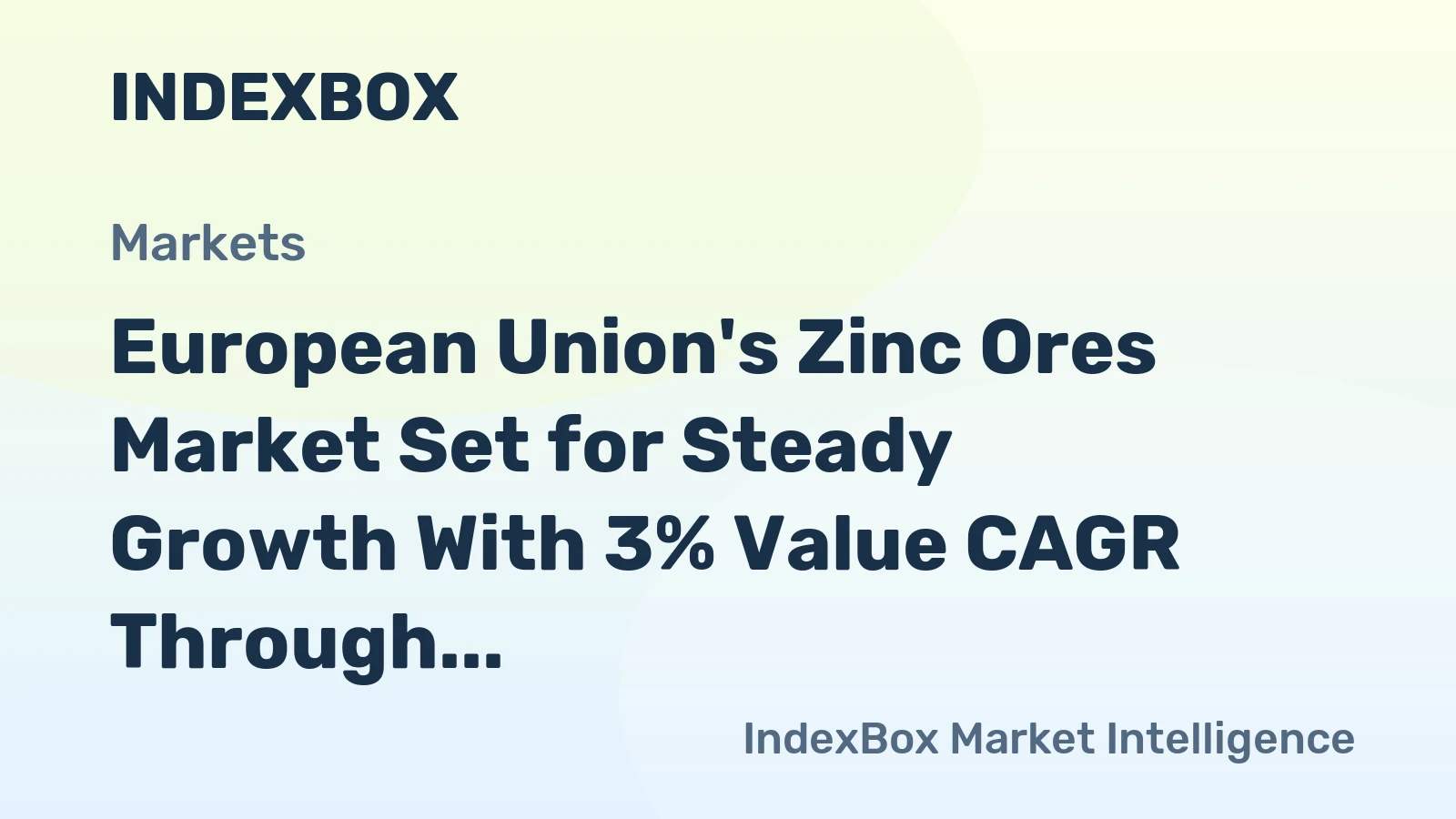 European Union's Zinc Ores Market Set for Steady Growth With 3% Value CAGR Through 2035