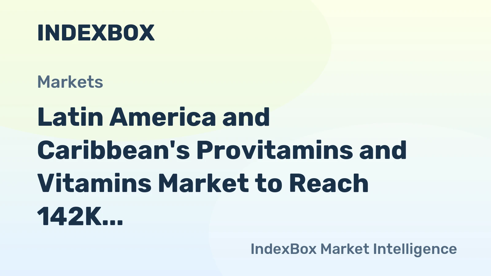 Latin America and Caribbean's Provitamins and Vitamins Market to Reach 142K Tons and $2.1B by 2035