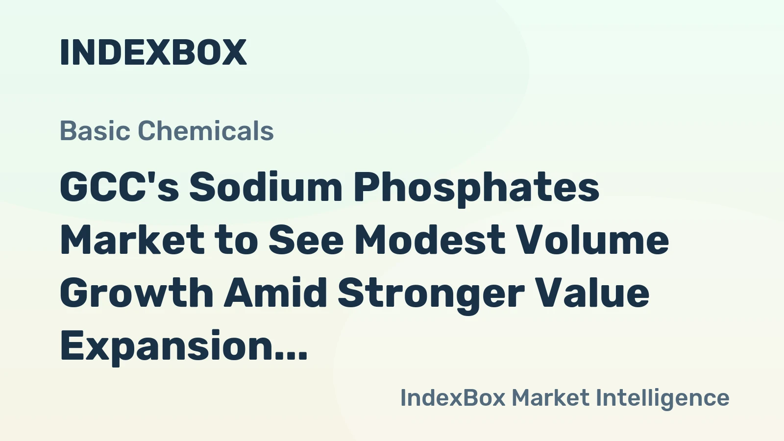 GCC's Sodium Phosphates Market to See Modest Volume Growth Amid Stronger Value Expansion