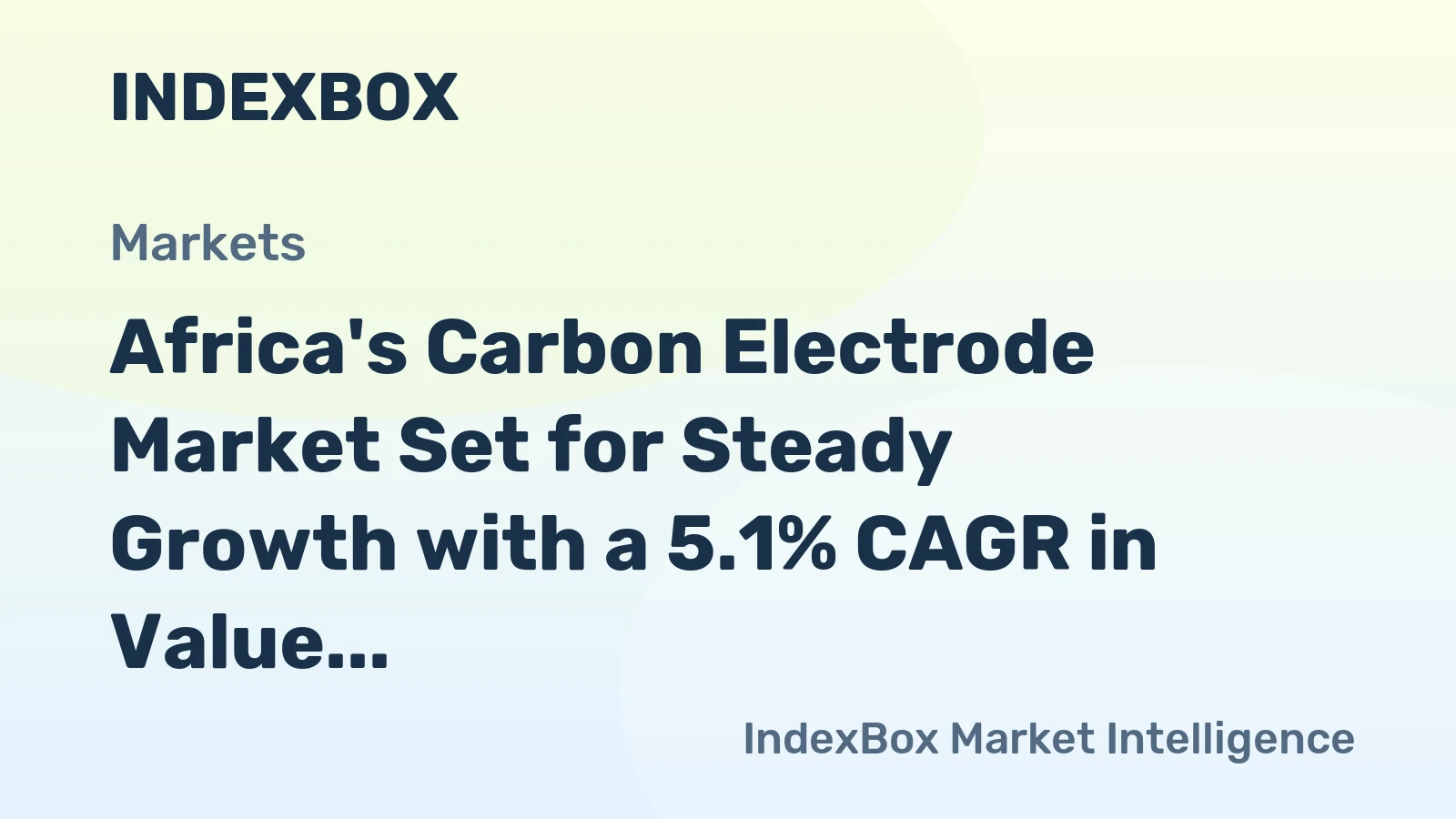 Africa's Carbon Electrode Market Set for Steady Growth with a 5.1% CAGR in Value Through 2035