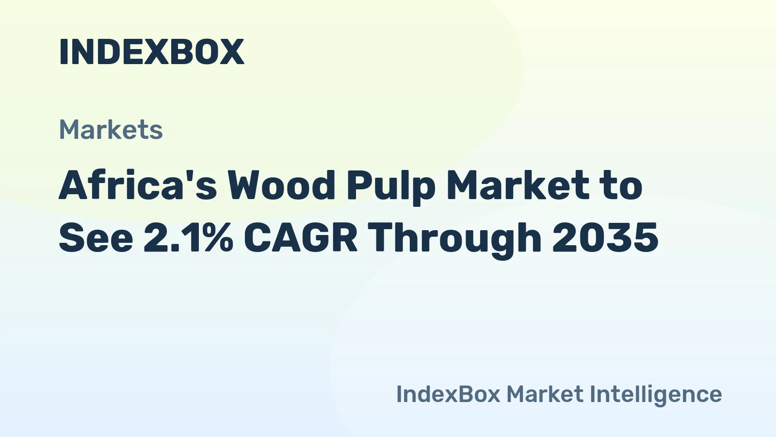 Africa's Wood Pulp Market to See 2.1% CAGR Through 2035
