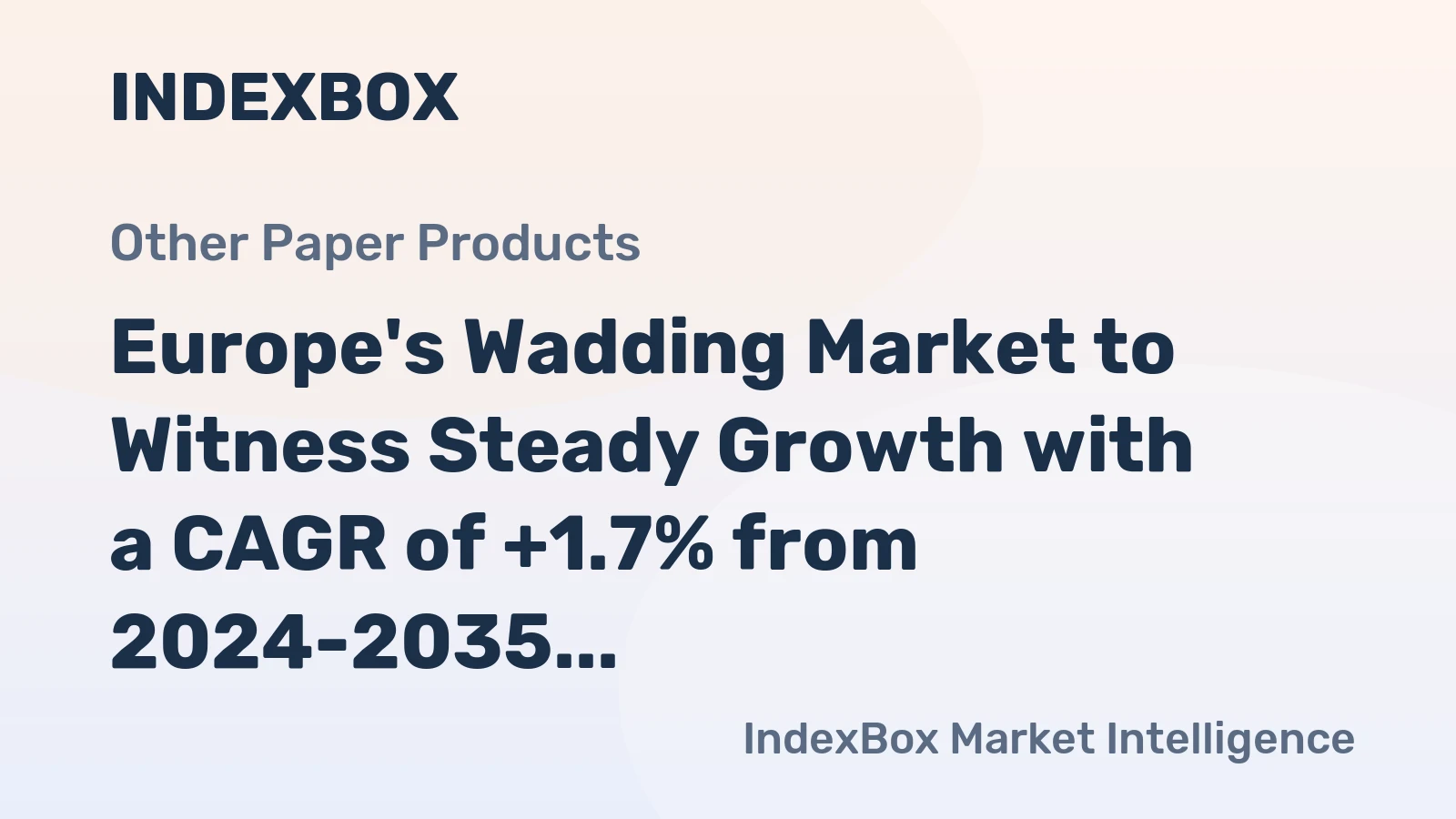 Europe's Wadding Market to Witness Steady Growth with a CAGR of +1.7% from 2024-2035, Reaching 378K Tons