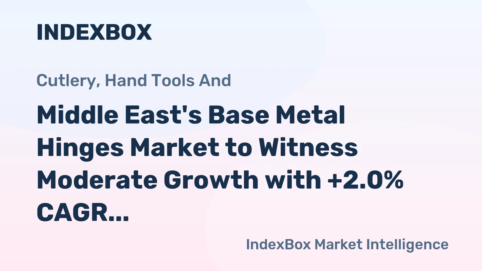 Middle East's Base Metal Hinges Market to Witness Moderate Growth with +2.0% CAGR by 2035