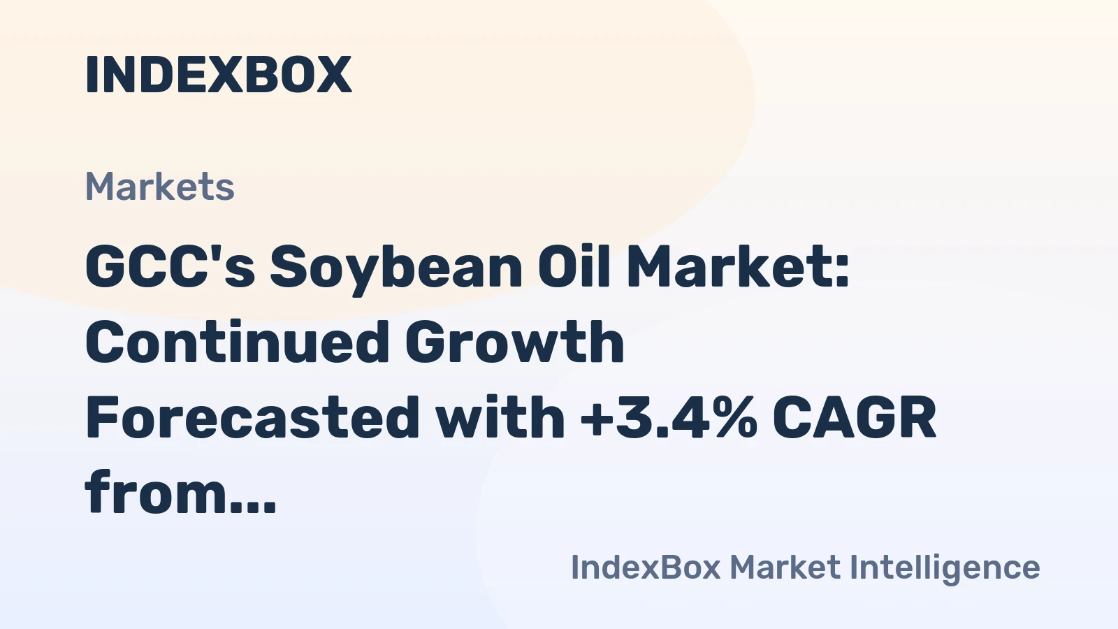 GCC's Soybean Oil Market: Continued Growth Forecasted with +3.4% CAGR from 2024-2035
