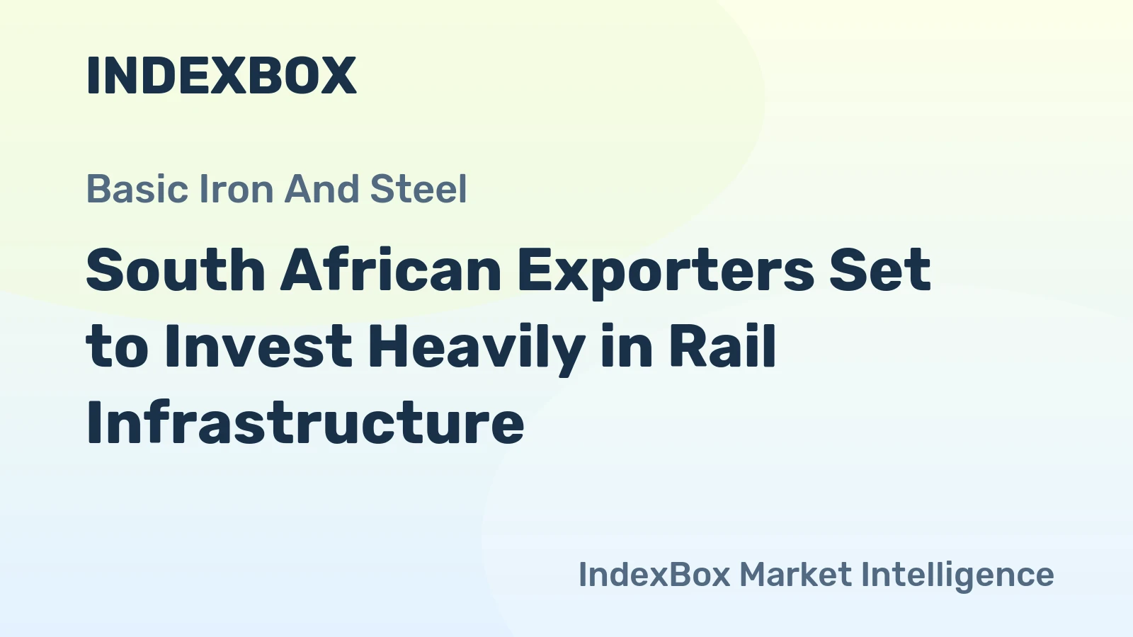 South African Exporters Set to Invest Heavily in Rail Infrastructure