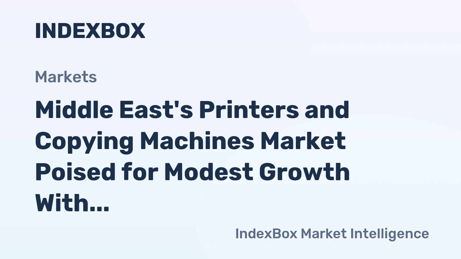 Middle East's Printers and Copying Machines Market Poised for Modest Growth With 1.0% CAGR Through 2035