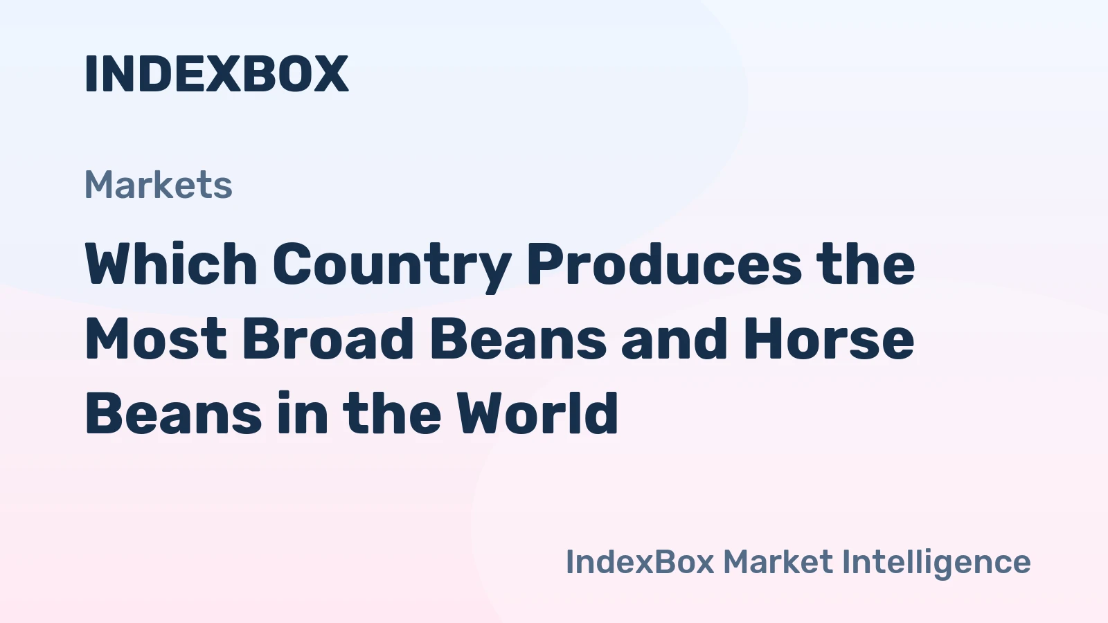 Which Country Produces the Most Broad Beans and Horse Beans in the World?