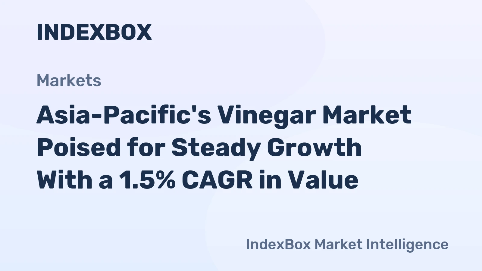 Asia-Pacific's Vinegar Market Poised for Steady Growth With a 1.5% CAGR in Value