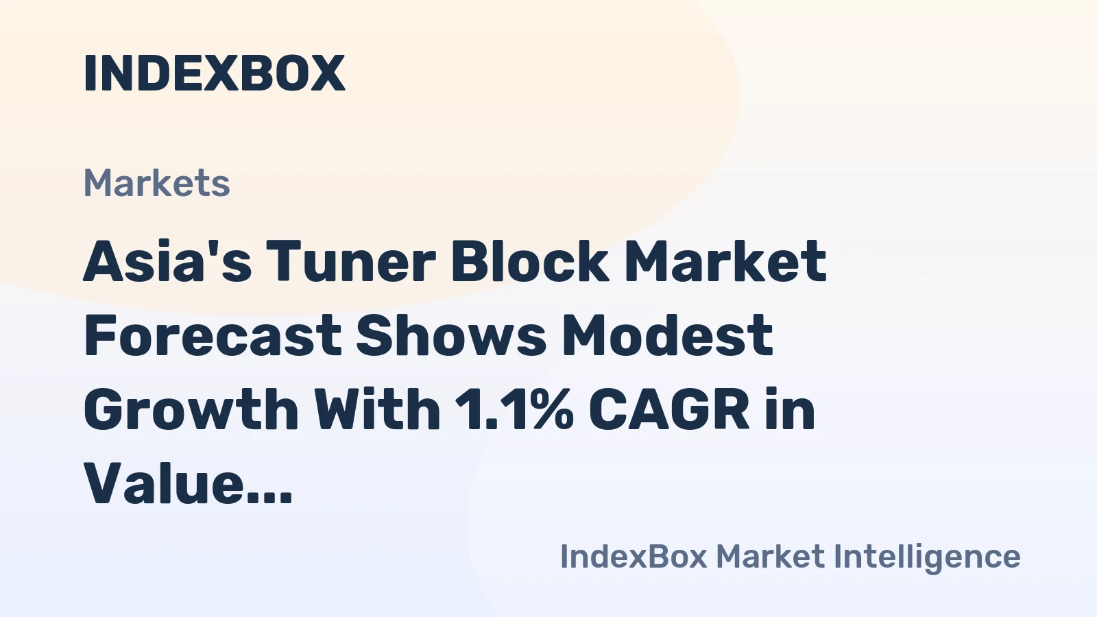 Asia's Tuner Block Market Forecast Shows Modest Growth With 1.1% CAGR in Value Through 2035
