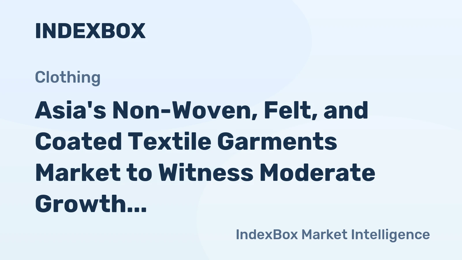 Asia's Non-Woven, Felt, and Coated Textile Garments Market to Witness Moderate Growth with Anticipated CAGR of +1.4% from 2024 to 2035