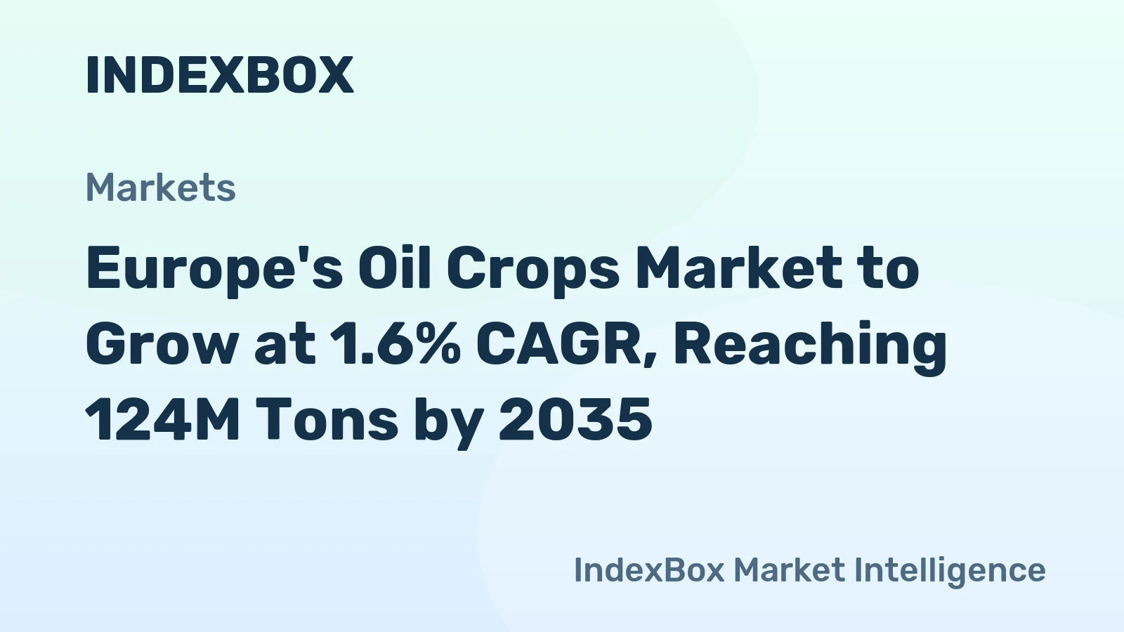 Europe's Oil Crops Market to Grow at 1.6% CAGR, Reaching 124M Tons by 2035