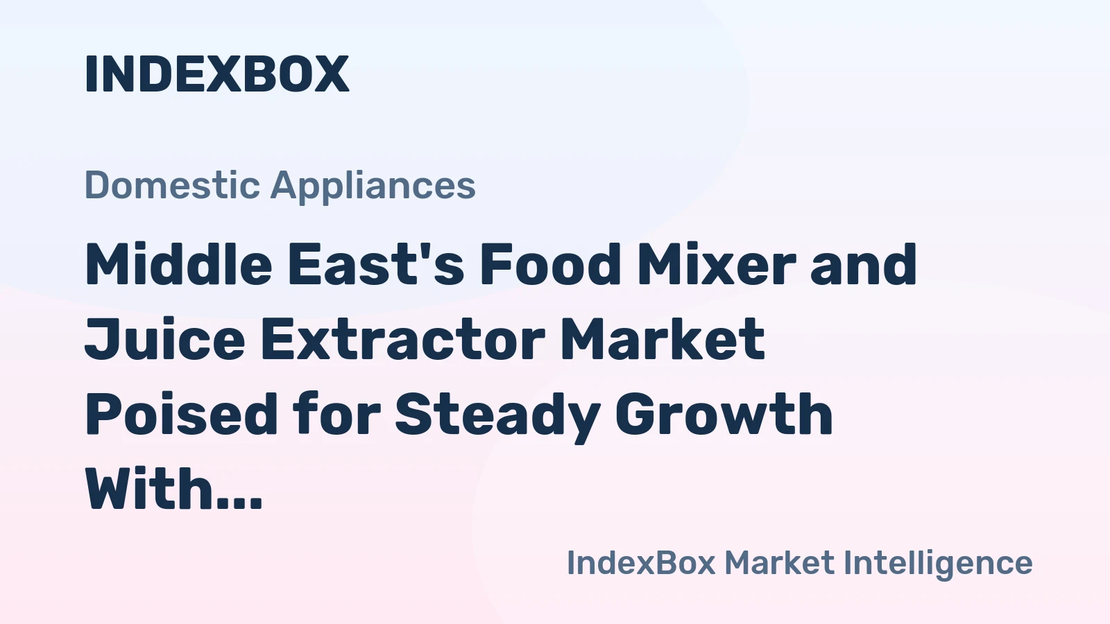 Middle East's Food Mixer and Juice Extractor Market Poised for Steady Growth With 1.6% Volume CAGR Through 2035