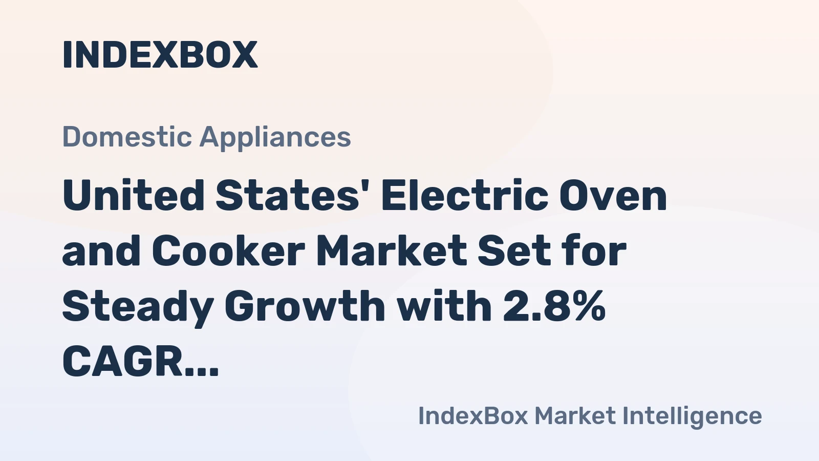United States' Electric Oven and Cooker Market Set for Steady Growth with 2.8% CAGR Through 2035