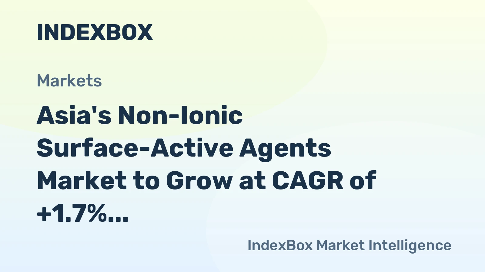 Asia's Non-Ionic Surface-Active Agents Market to Grow at CAGR of +1.7% from 2024 to 2035