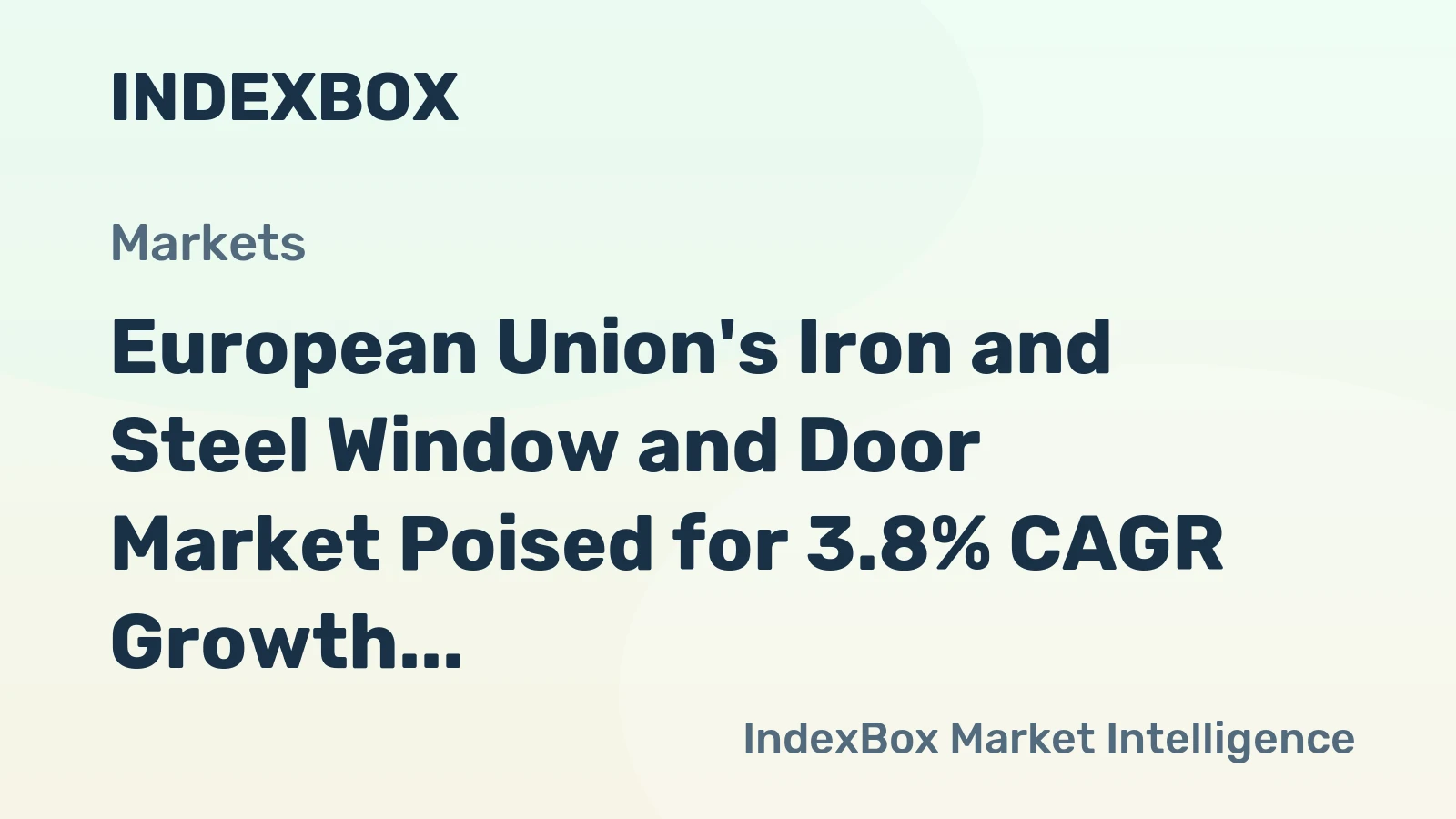 European Union's Iron and Steel Window and Door Market Poised for 3.8% CAGR Growth Through 2035