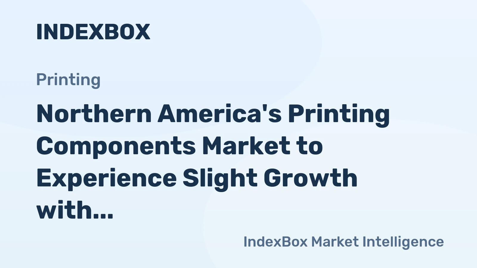 Northern America's Printing Components Market to Experience Slight Growth with +0.1% CAGR over 2024-2035