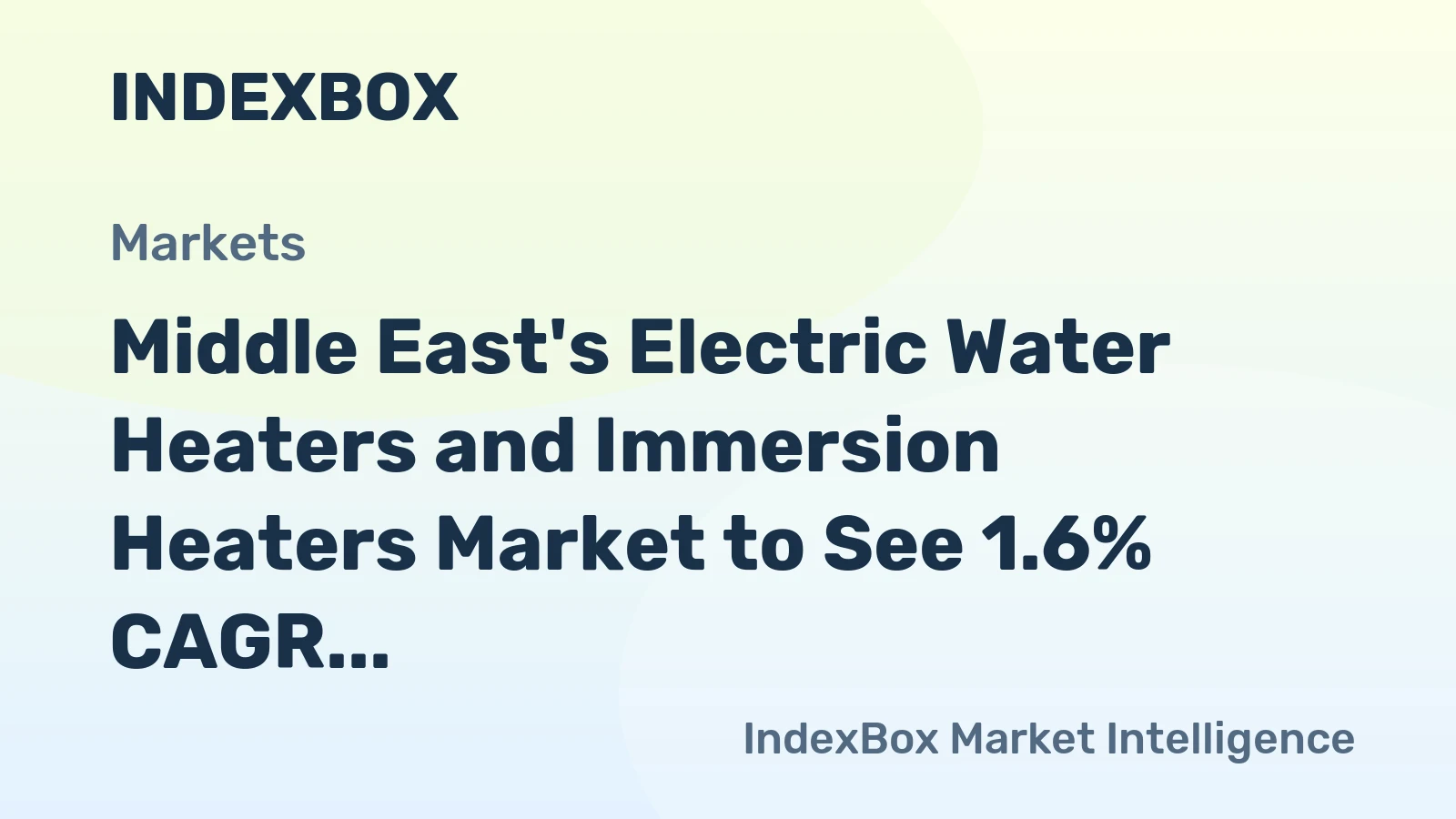 Middle East's Electric Water Heaters and Immersion Heaters Market to See 1.6% CAGR Growth by 2035