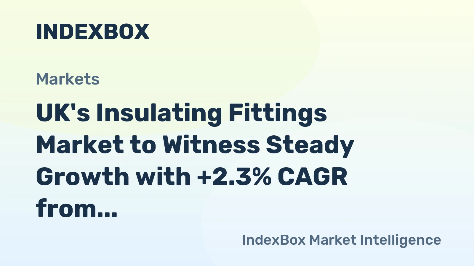 UK's Insulating Fittings Market to Witness Steady Growth with +2.3% CAGR from 2024-2035