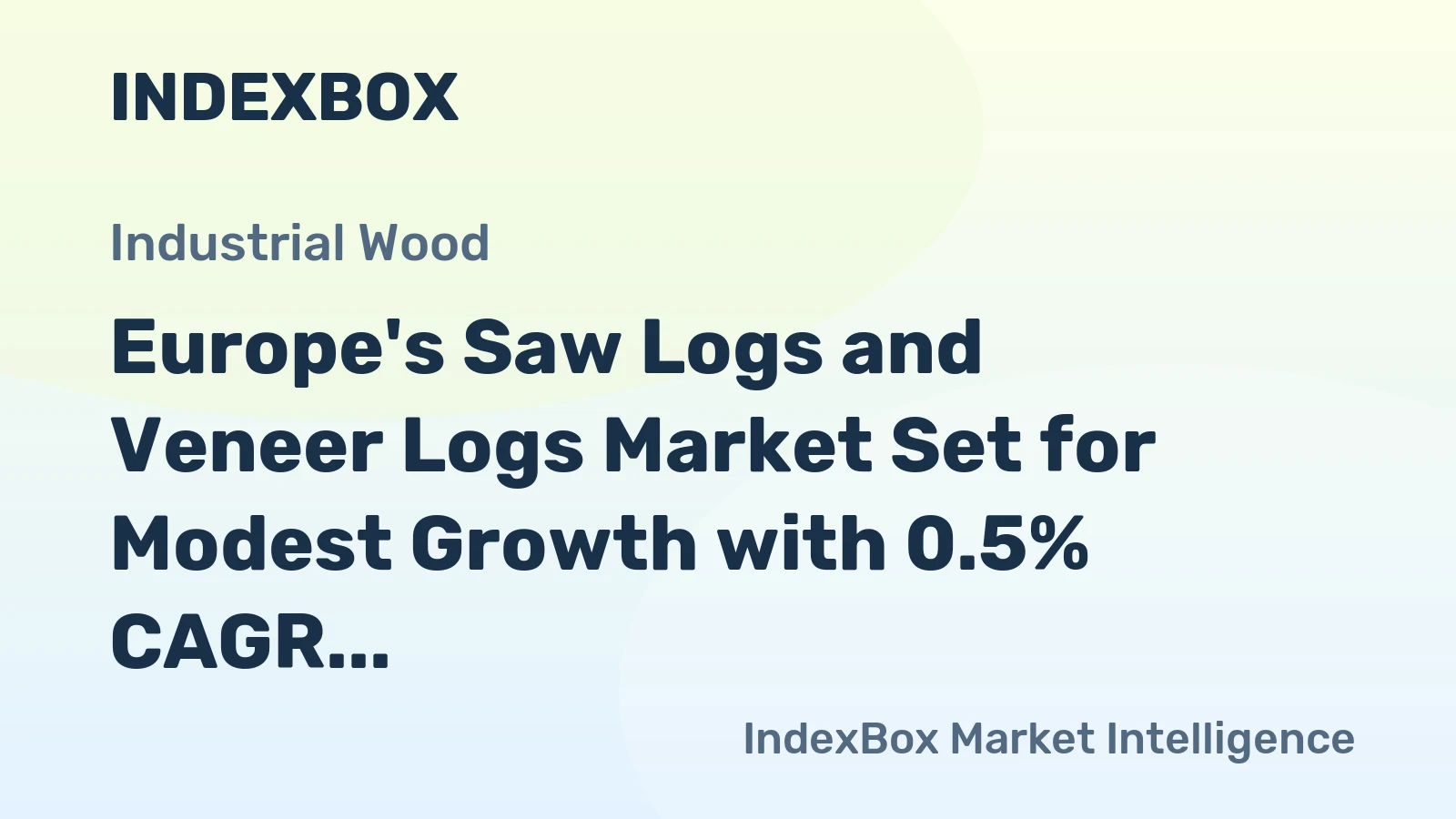 Europe's Saw Logs and Veneer Logs Market Set for Modest Growth with 0.5% CAGR Through 2035