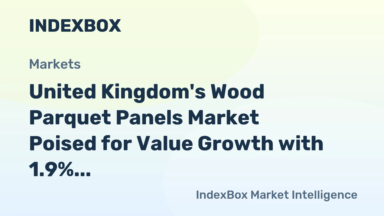 United Kingdom's Wood Parquet Panels Market Poised for Value Growth with 1.9% CAGR