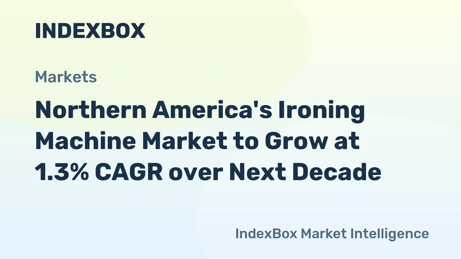 Northern America's Ironing Machine Market to Grow at 1.3% CAGR over Next Decade