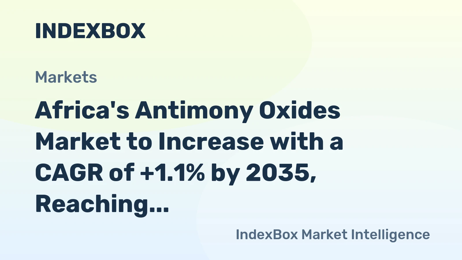 Africa's Antimony Oxides Market to Increase with a CAGR of +1.1% by 2035, Reaching $10M in Value