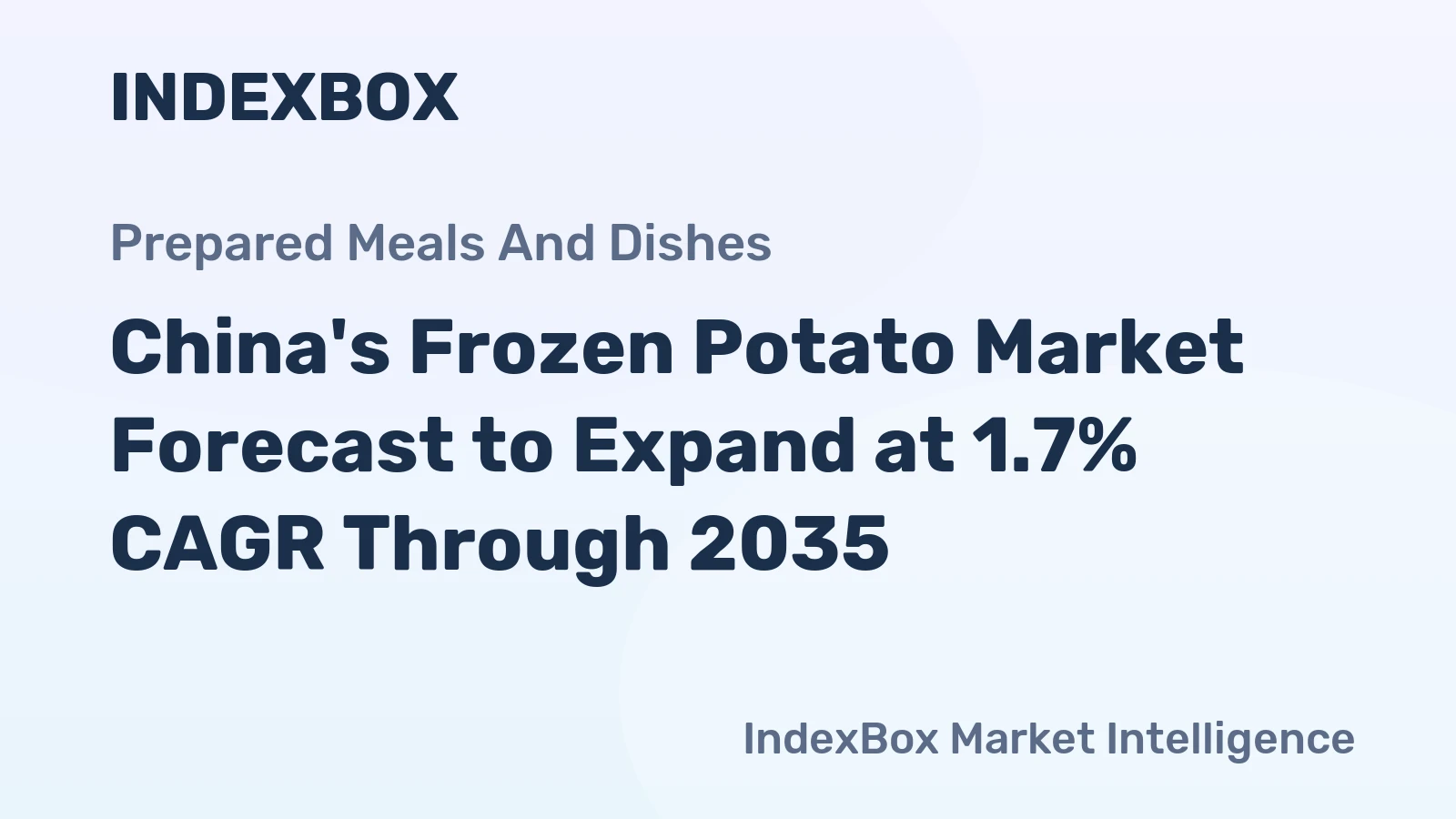 China's Frozen Potato Market Forecast to Expand at 1.7% CAGR Through 2035