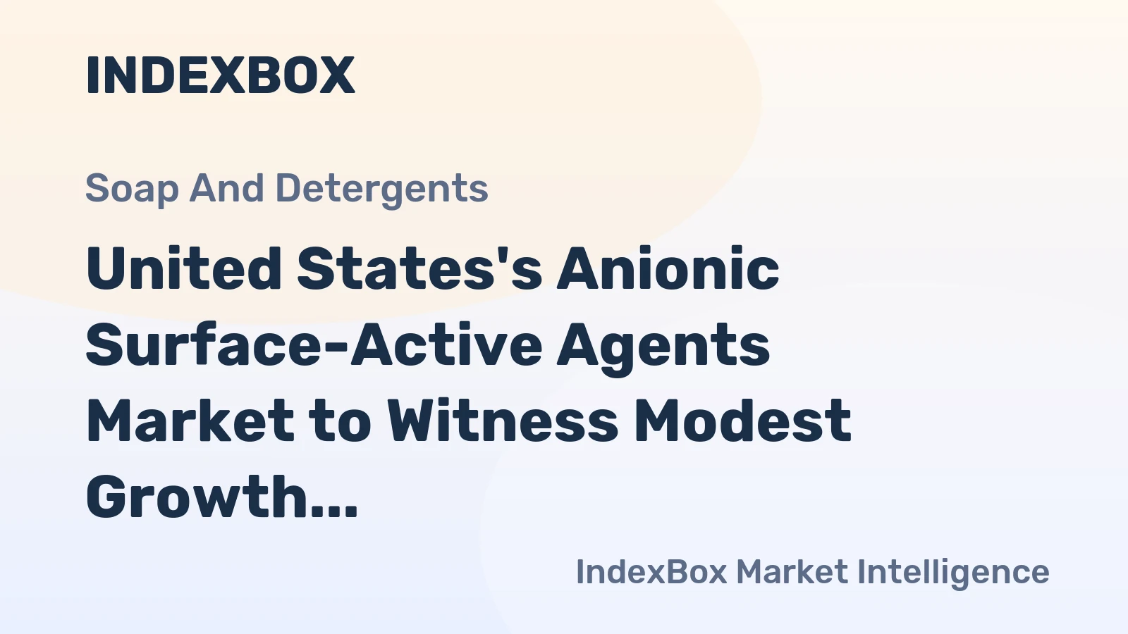 United States's Anionic Surface-Active Agents Market to Witness Modest Growth with +0.4% CAGR from 2024 to 2035