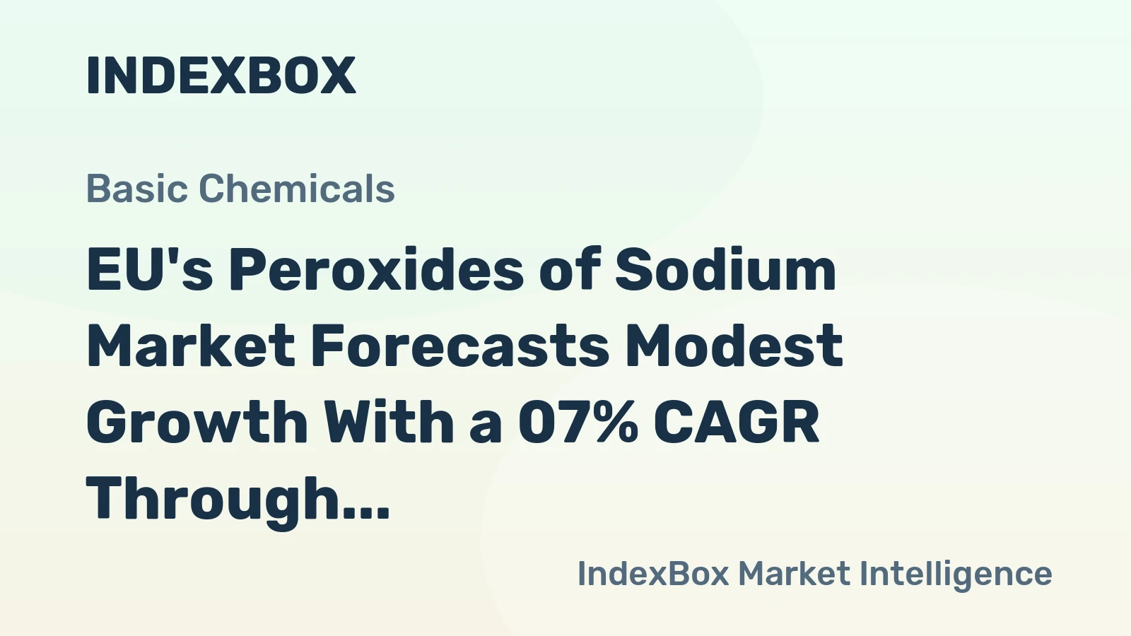 EU's Peroxides of Sodium Market Forecasts Modest Growth With a 07% CAGR Through 2035