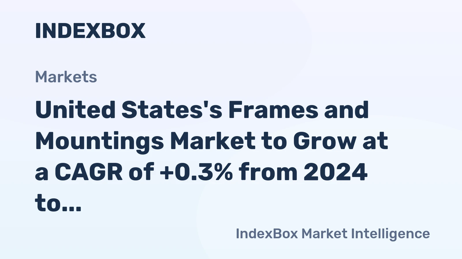 United States's Frames and Mountings Market to Grow at a CAGR of +0.3% from 2024 to 2035, Reaching 84M Units
