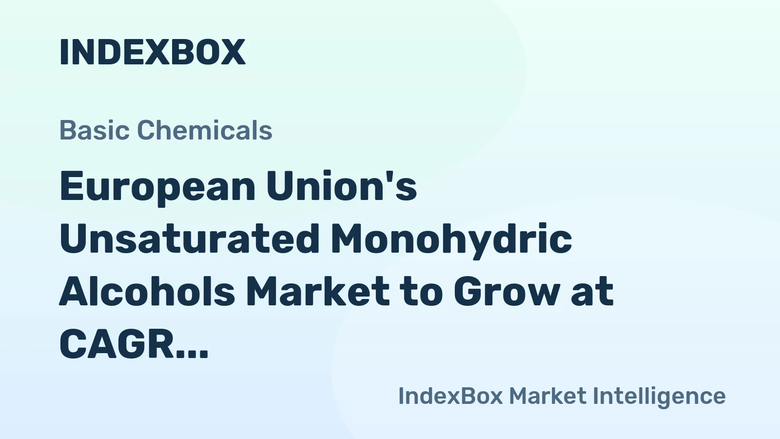 European Union's Unsaturated Monohydric Alcohols Market to Grow at CAGR of +1.6% from 2024 to 2035