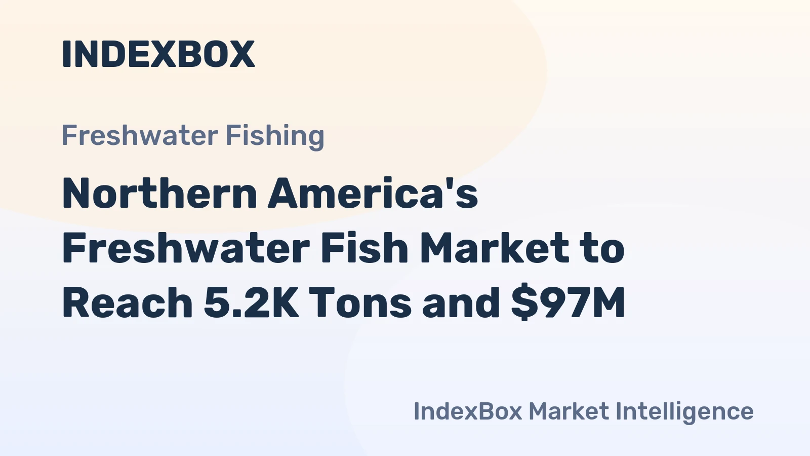 Northern America's Freshwater Fish Market to Reach 5.2K Tons and $97M