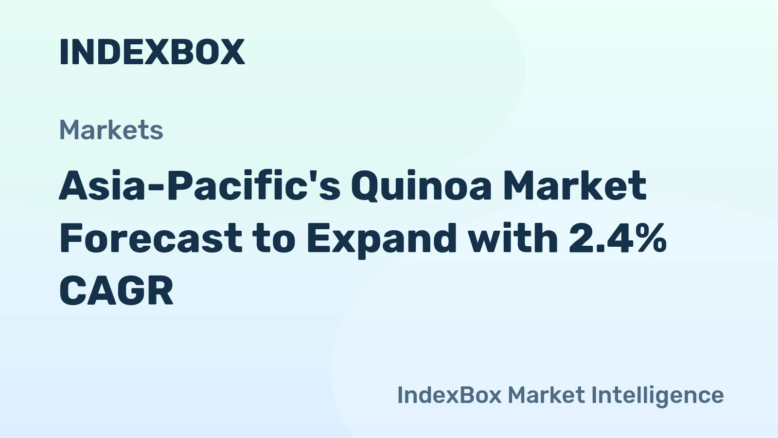Asia-Pacific's Quinoa Market Forecast to Expand with 2.4% CAGR