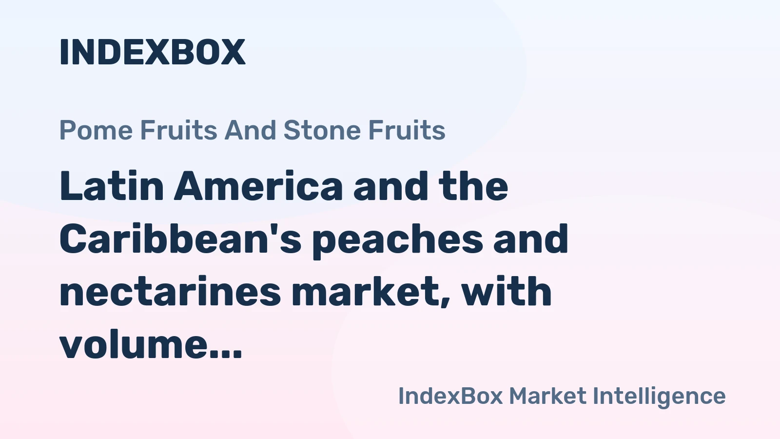 Latin America and the Caribbean's peaches and nectarines market, with volume projected to reach 1.1M tons and value to hit $1.9B by 2035, continues its steady growth trajectory.