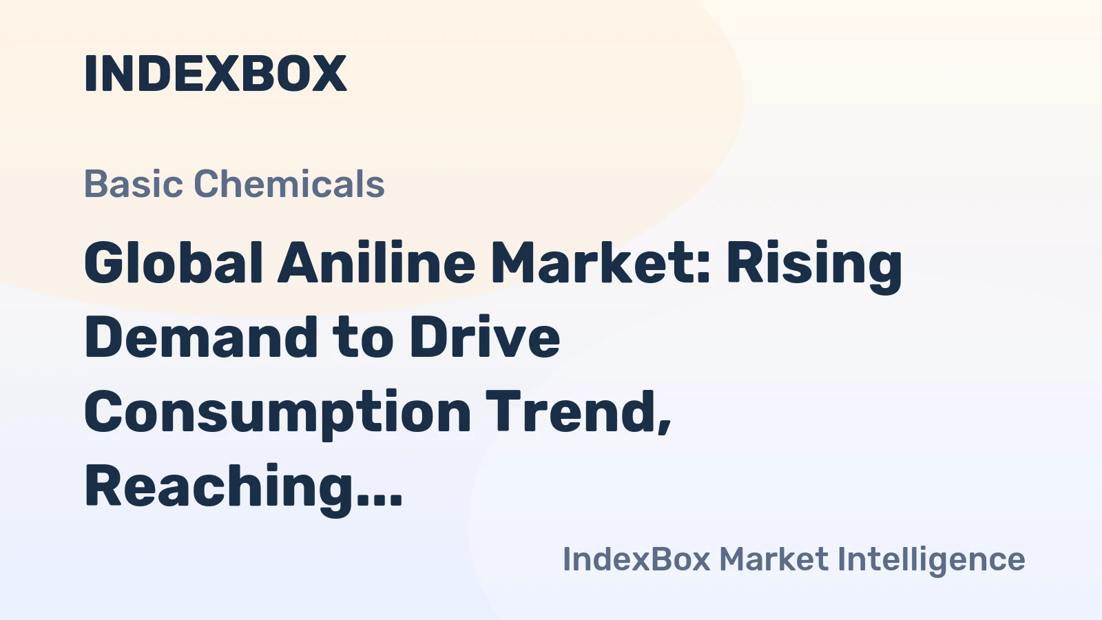 Global Aniline Market: Rising Demand to Drive Consumption Trend, Reaching 1.7M Tons by 2035, Valued at $3B
