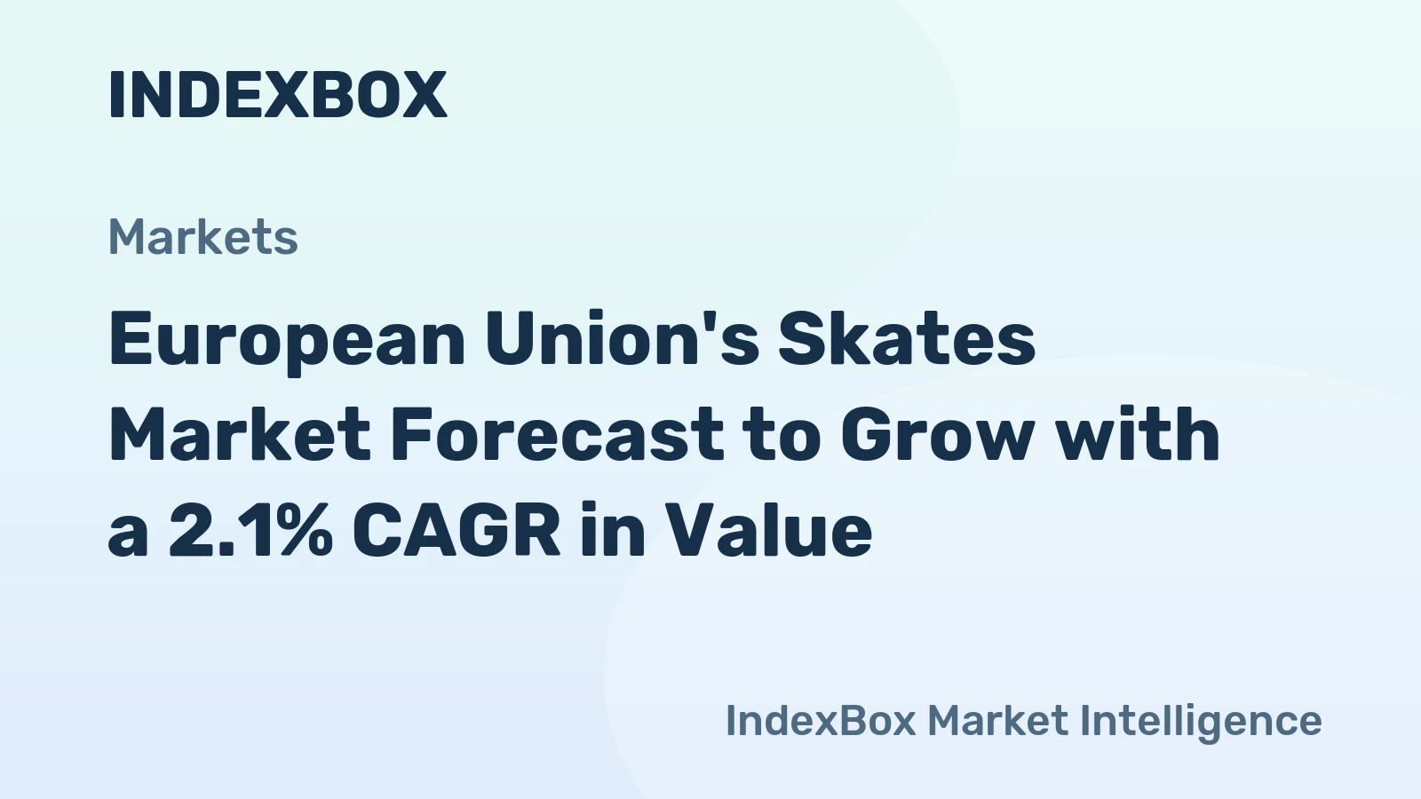 European Union's Skates Market Forecast to Grow with a 2.1% CAGR in Value