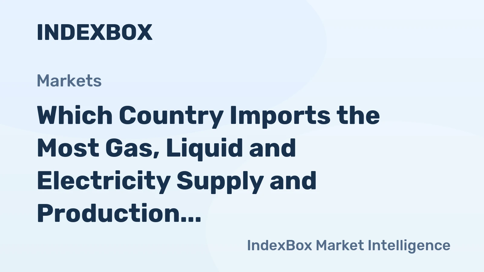 Which Country Imports the Most Gas, Liquid and Electricity Supply and Production Meters in the World?