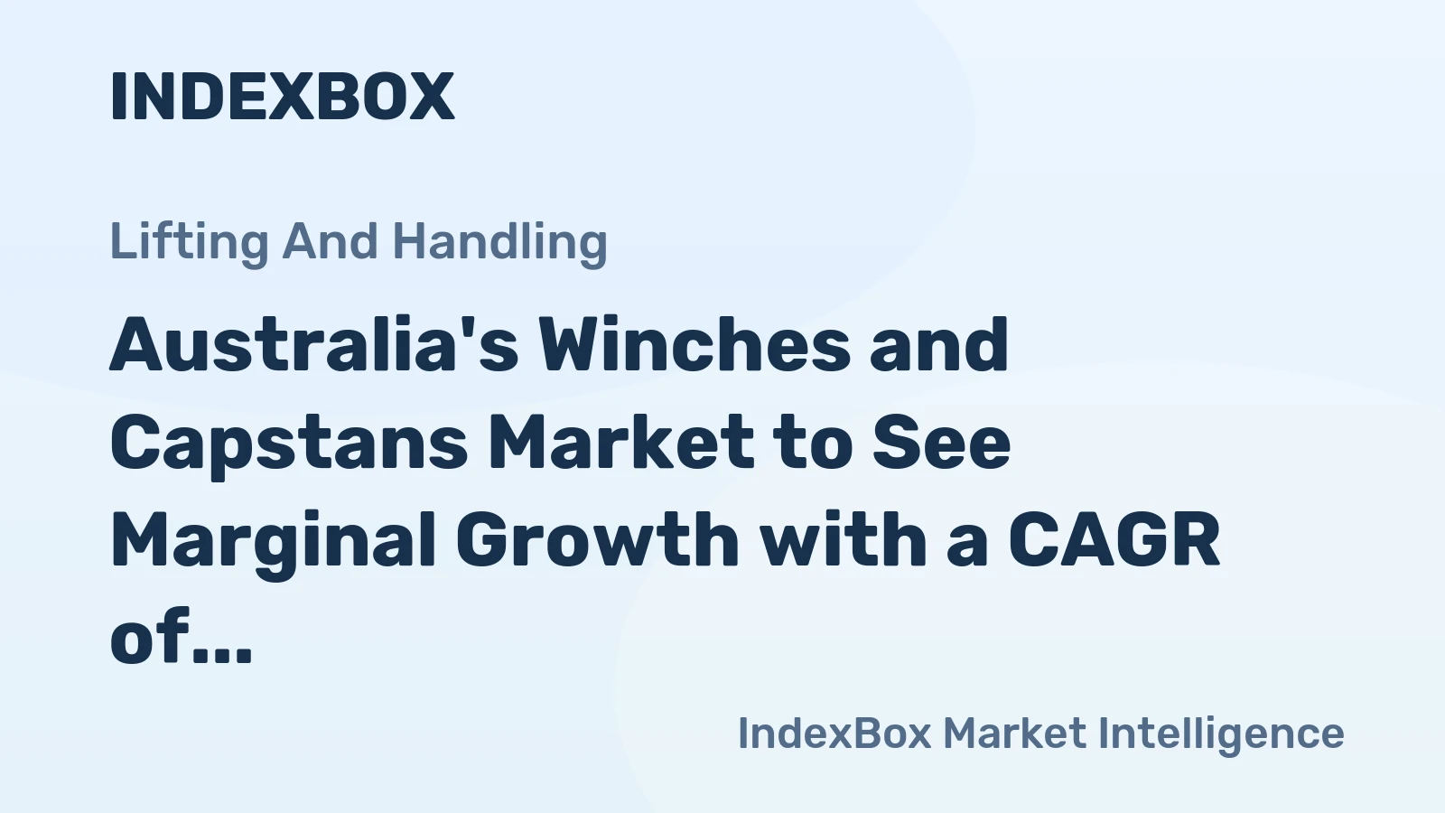 Australia's Winches and Capstans Market to See Marginal Growth with a CAGR of +0.2% through 2035, Reaching $73M in Value