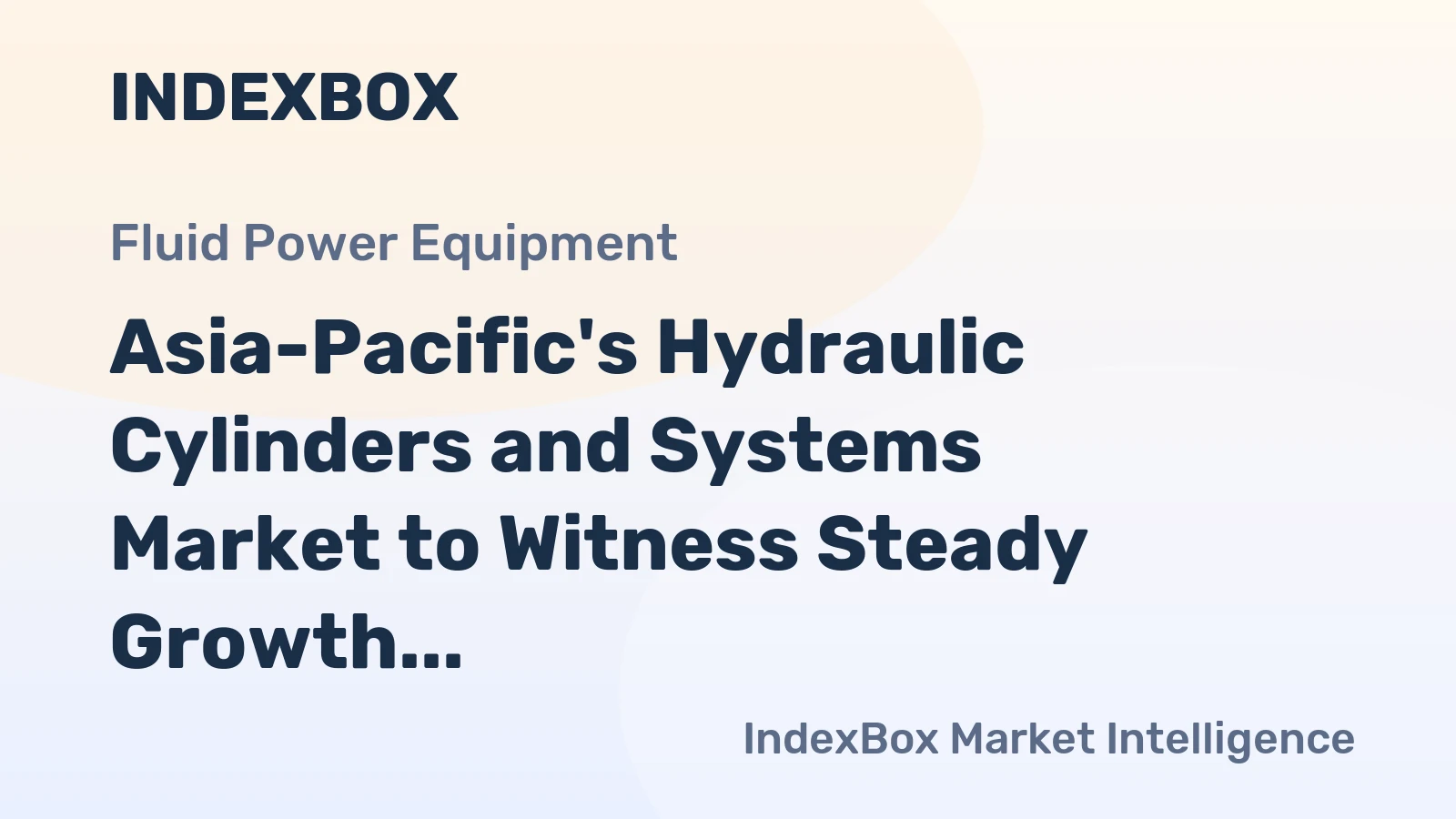Asia-Pacific's Hydraulic Cylinders and Systems Market to Witness Steady Growth with 2.0% CAGR through 2035