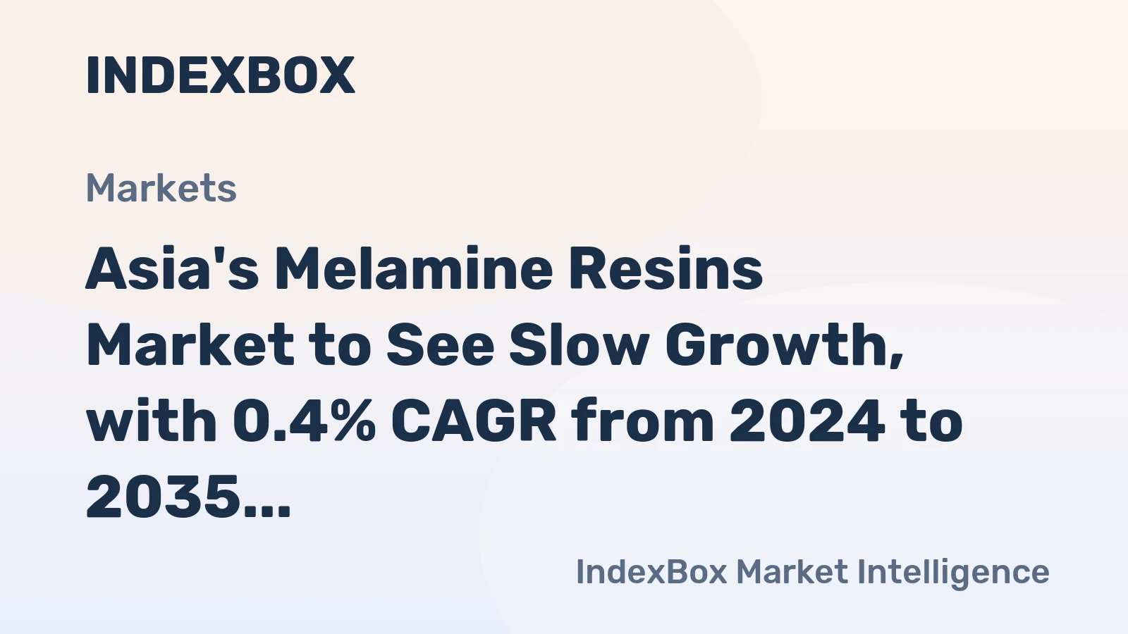 Asia's Melamine Resins Market to See Slow Growth, with 0.4% CAGR from 2024 to 2035