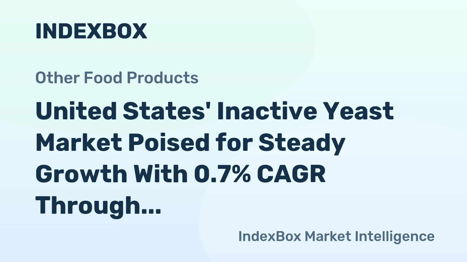 United States' Inactive Yeast Market Poised for Steady Growth With 0.7% CAGR Through 2035