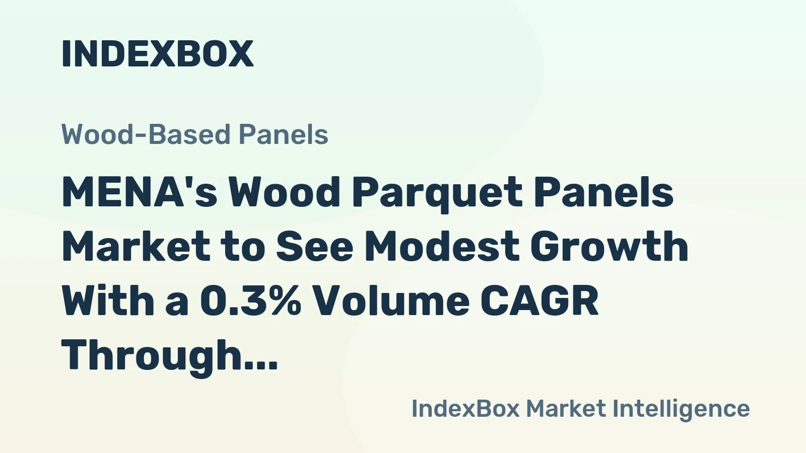 MENA's Wood Parquet Panels Market to See Modest Growth With a 0.3% Volume CAGR Through 2035