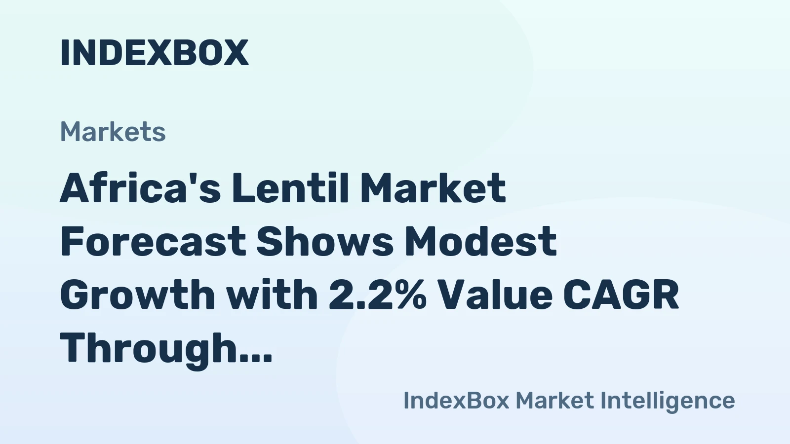 Africa's Lentil Market Forecast Shows Modest Growth with 2.2% Value CAGR Through 2035