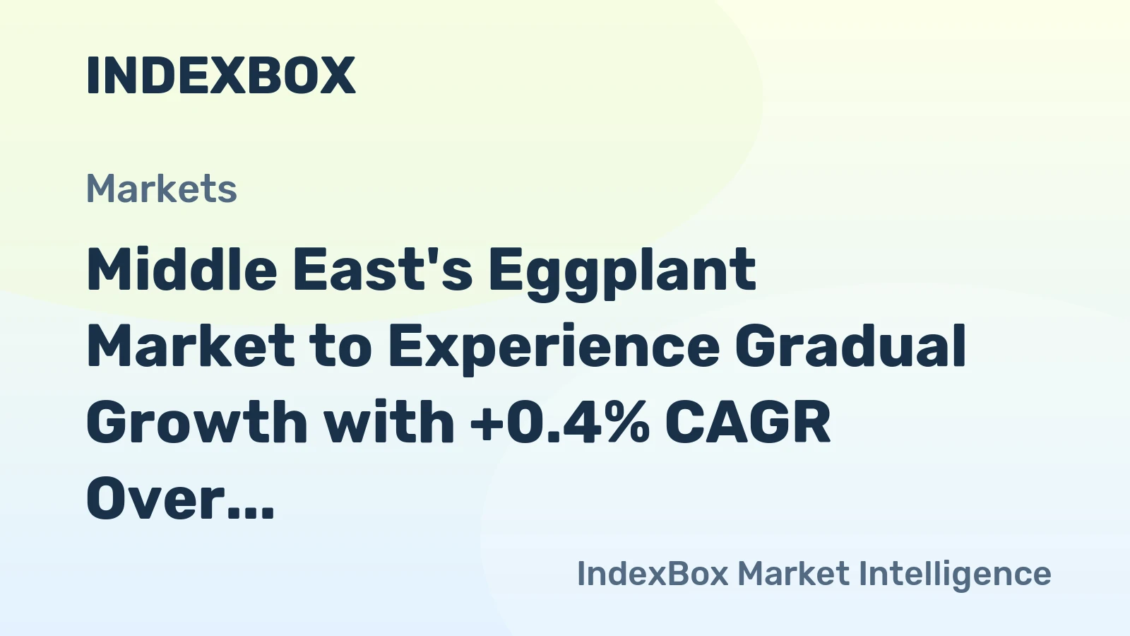 Middle East's Eggplant Market to Experience Gradual Growth with +0.4% CAGR Over Next Decade