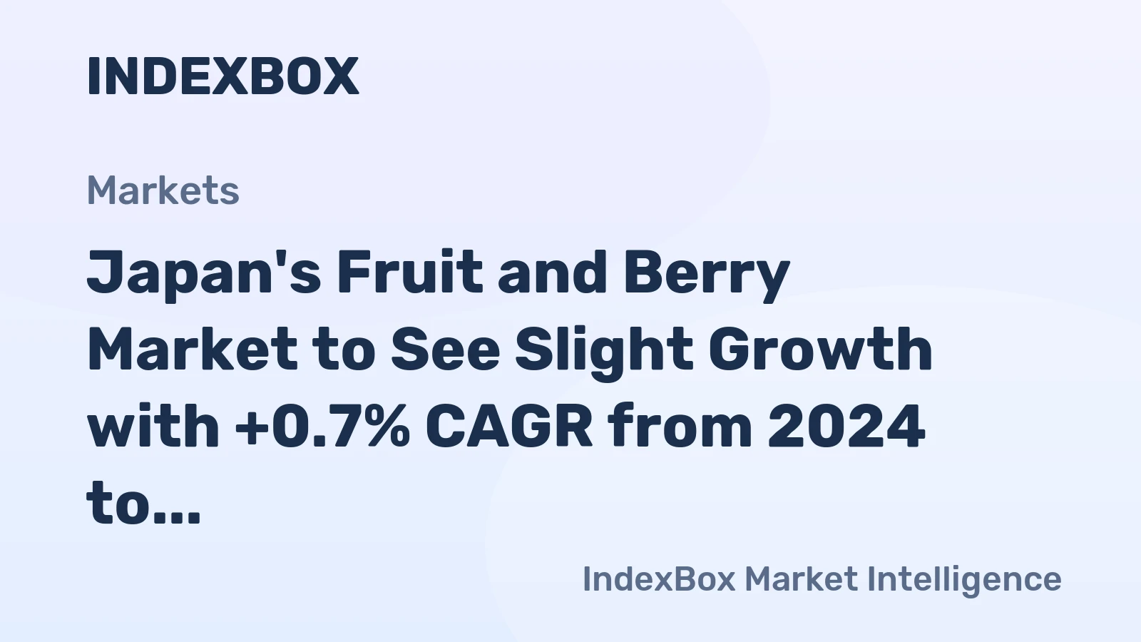 Japan's Fruit and Berry Market to See Slight Growth with +0.7% CAGR from 2024 to 2035