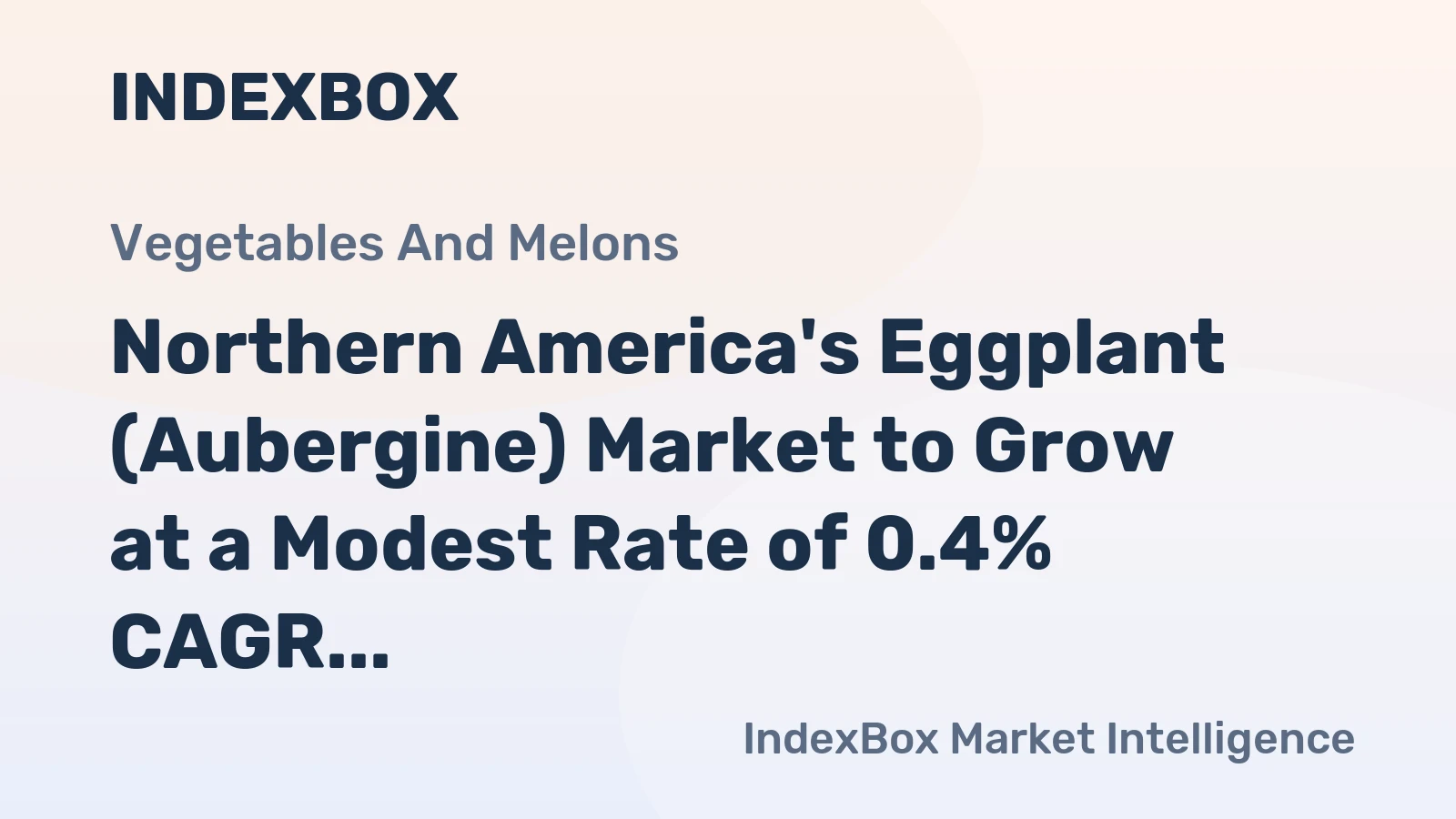 Northern America's Eggplant (Aubergine) Market to Grow at a Modest Rate of 0.4% CAGR by 2035