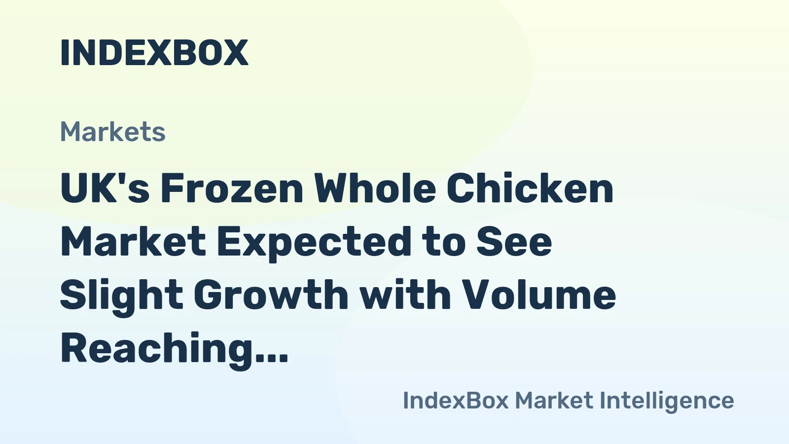 UK's Frozen Whole Chicken Market Expected to See Slight Growth with Volume Reaching 75K tons and Value Reaching $113M by 2035