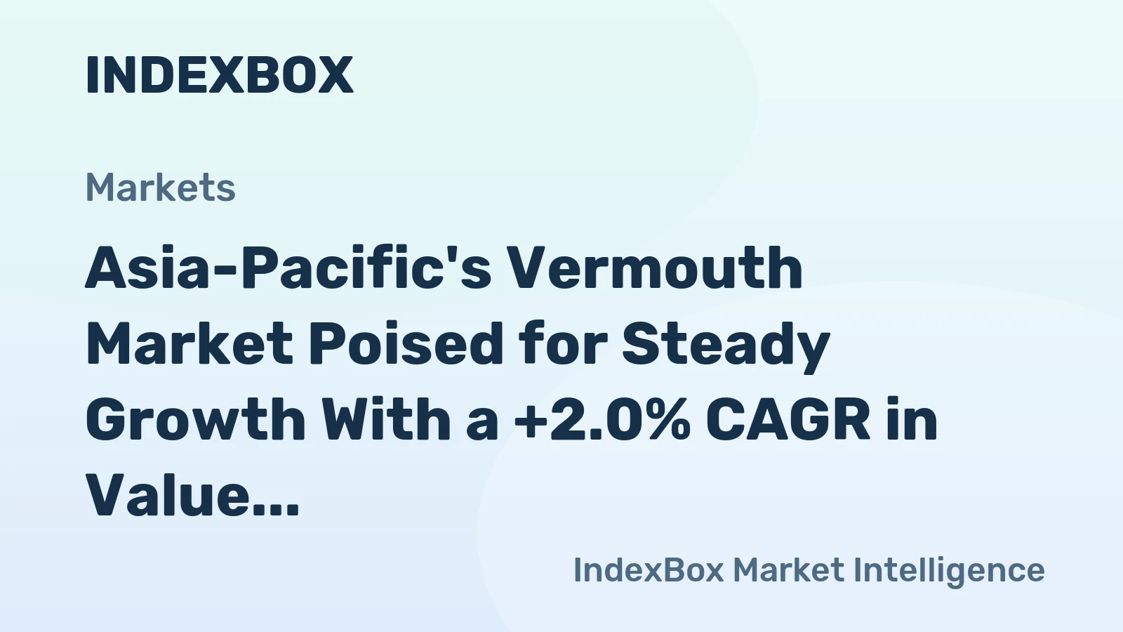 Asia-Pacific's Vermouth Market Poised for Steady Growth With a +2.0% CAGR in Value Through 2035