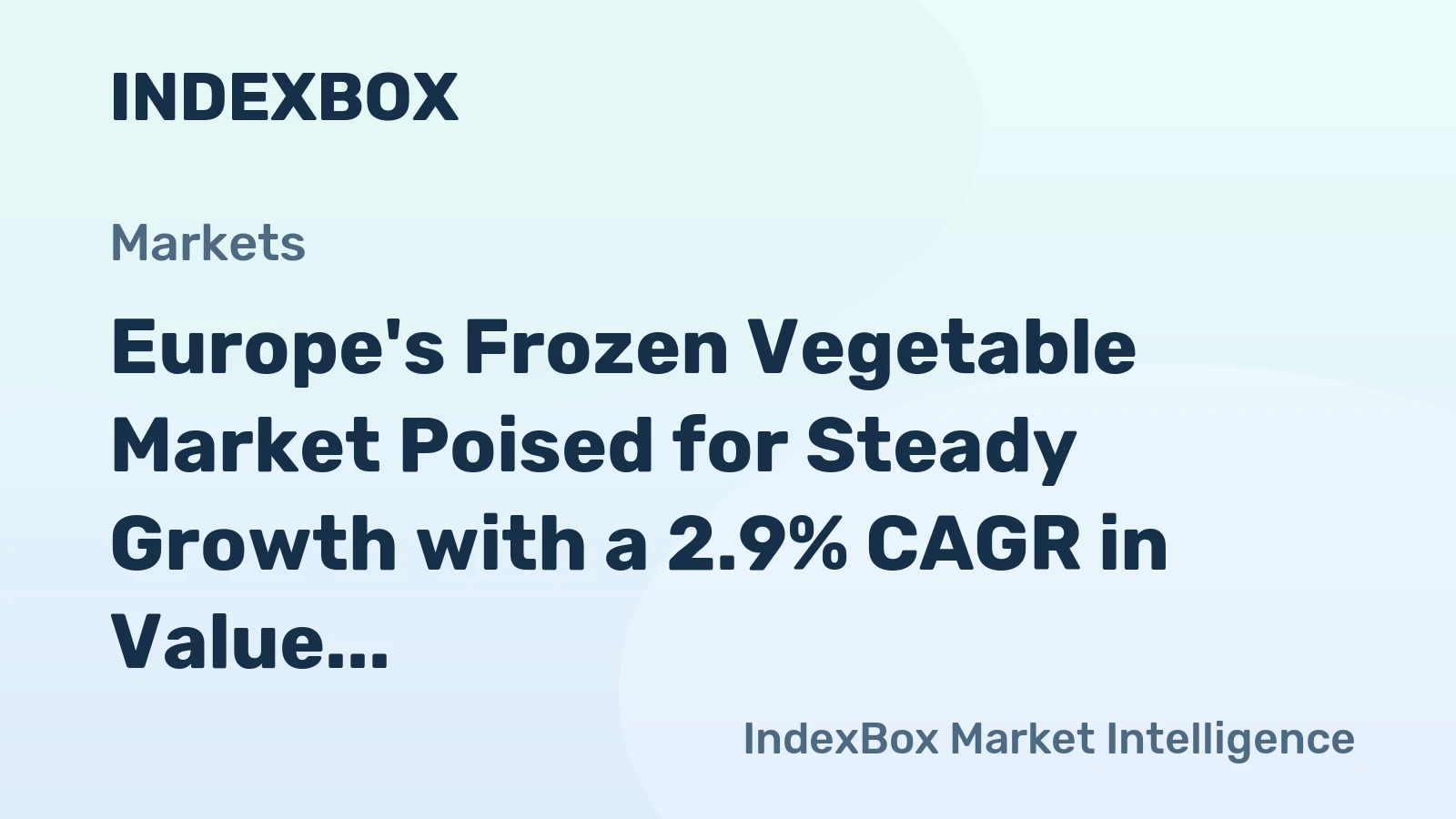 Europe's Frozen Vegetable Market Poised for Steady Growth with a 2.9% CAGR in Value