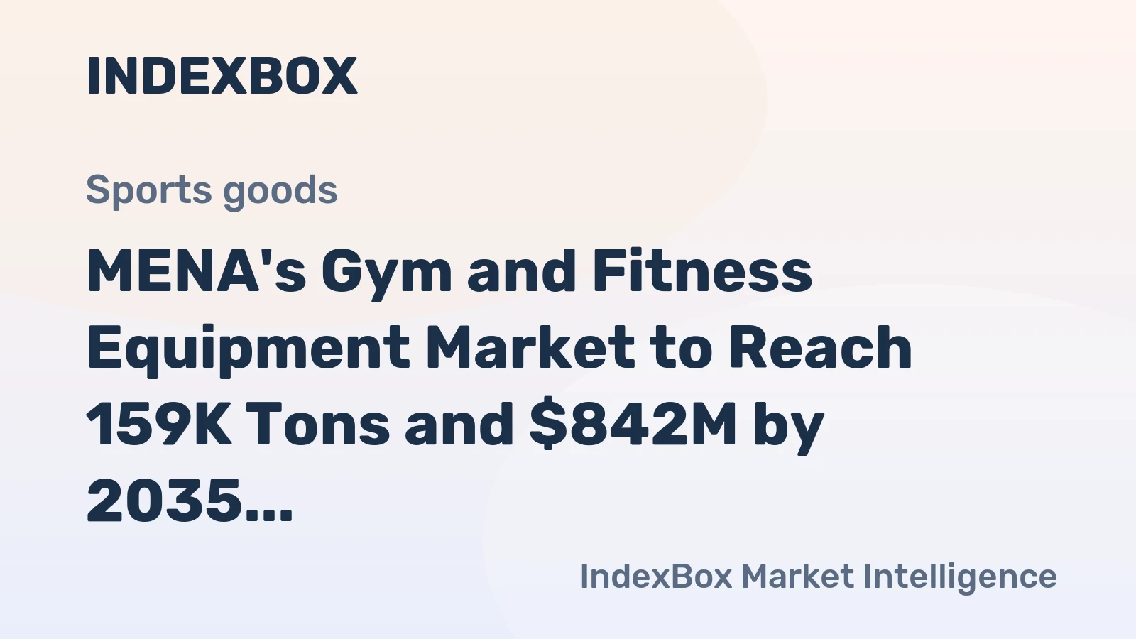MENA's Gym and Fitness Equipment Market to Reach 159K Tons and $842M by 2035
